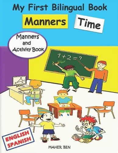 MAHER BEN MAHER B My First Bilingual Book - Manners Time (English ...