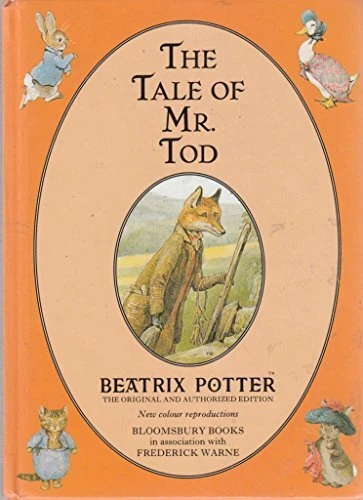 THE TALE OF Mr Tod (The Orginal Peter Rabbit Books) By Beatrix Potter £ ...