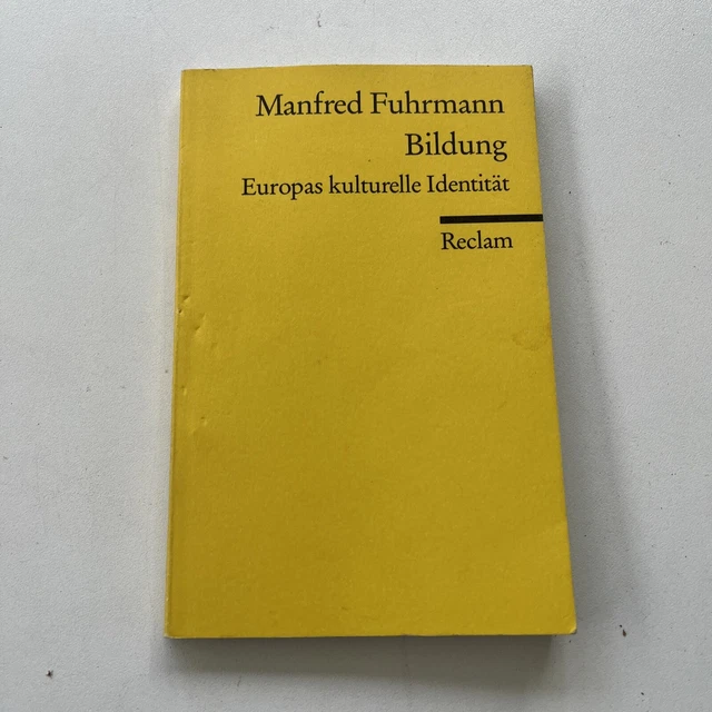 EDUCATION: EUROPE'S CULTURAL Identity by Fuhrmann, Manfred | Book ...