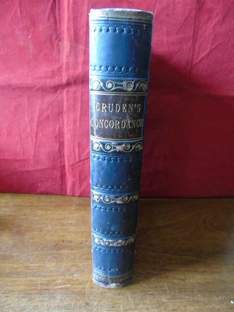 CRUDEN'S COMPLETE CONCORDANCE to the Holy scriptures 1861 EUR 23,35 ... CRUDEN'S COMPLETE CONCORDANCE to the Holy scriptures 1861 EUR 23,35 ...