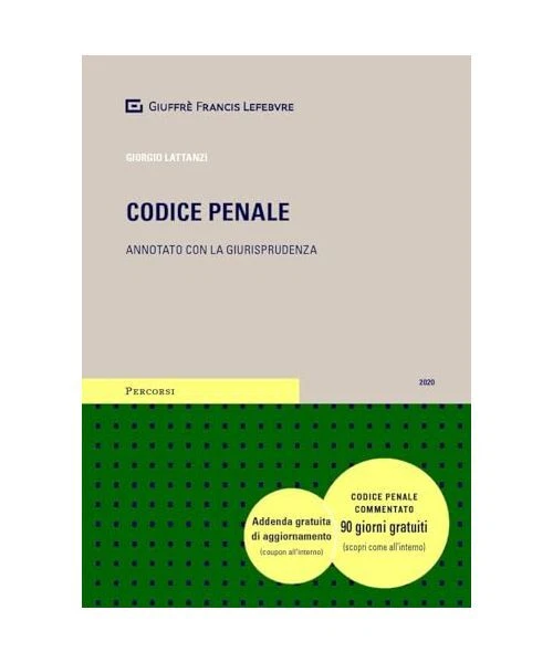 CODICE PENALE. ANNOTATO con la giurisprudenza (Percorsi. Codici ...