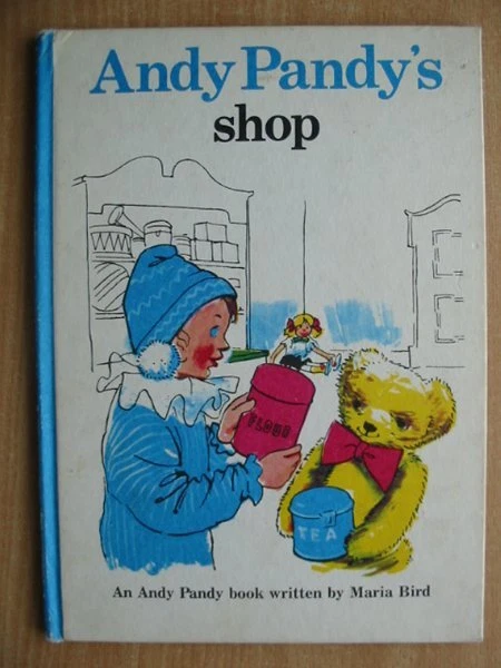 ANDY PANDY'S SHOP - Bird, Maria. Illus. by Wright, Matvyn £15.60 ...