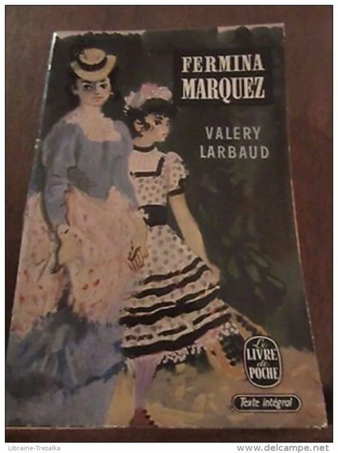 FERMINA MARQUEZ | VaLery Larbaud | Korrekt Zustand EUR 3,15 - PicClick DE