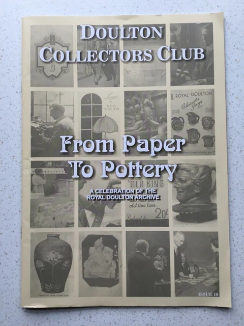 ROYAL DOULTON COLLECTORS Club Magazine Issue 18 Summer 2019 Character ...