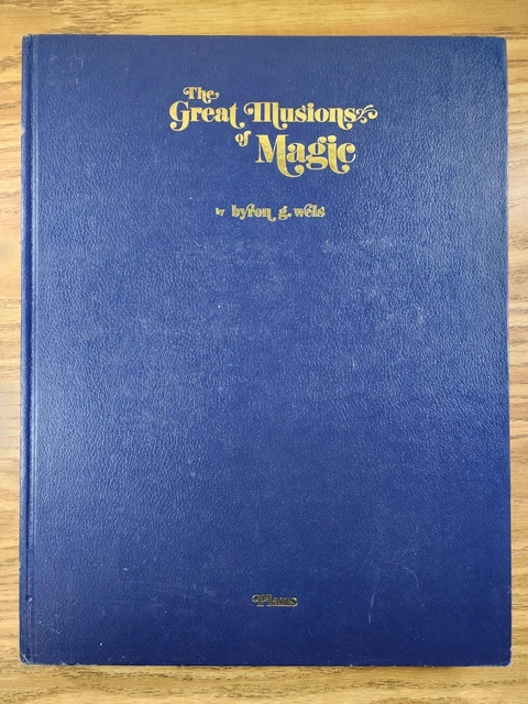 THE GREAT ILLUSIONS Of Magic (Plans) by Byron G Wels - Vintage Magic ...