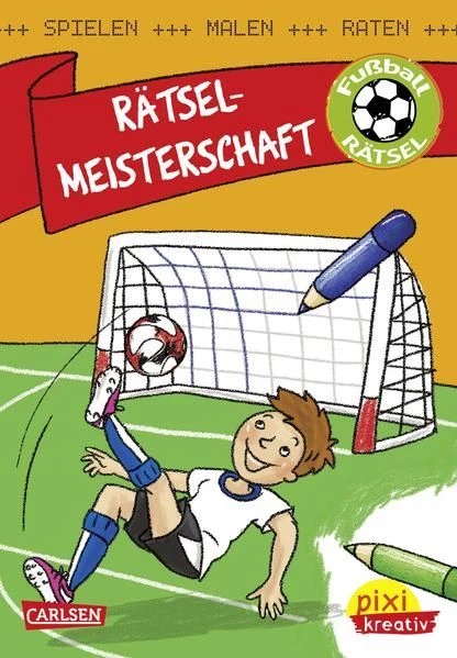 PIXI KREATIV 106: Rätsel-Meisterschaft: Spielen, Malen, Raten wie die W ...