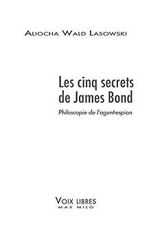 LES CINQ SECRETS de James Bond de Wald-lasowski, Aliocha | Livre | état ...