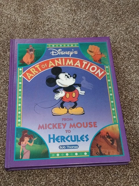 DISNEYS ART OF Animation From Mickey Mouse to Hercules by Bob Thomas ...