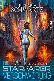 DIE STARFARER-VERSCHWÖRUNG: DIE Sax-Chroniken 1 de Schwart... | Livre | état bon EUR 17,75 ...