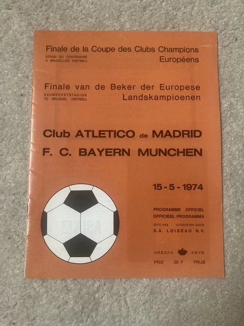 1974 EUROPEAN CUP Final - Bayern Munich v Atletico Madrid £100.00 ...