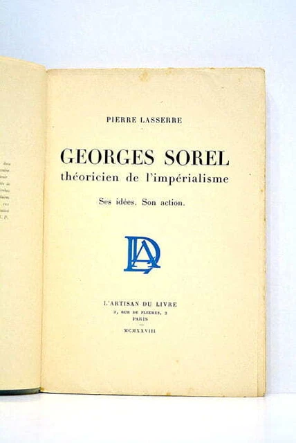 GEORGES SOREL THÉORICIEN de l'impérialisme Paris 1928 EUR 40,00 ...
