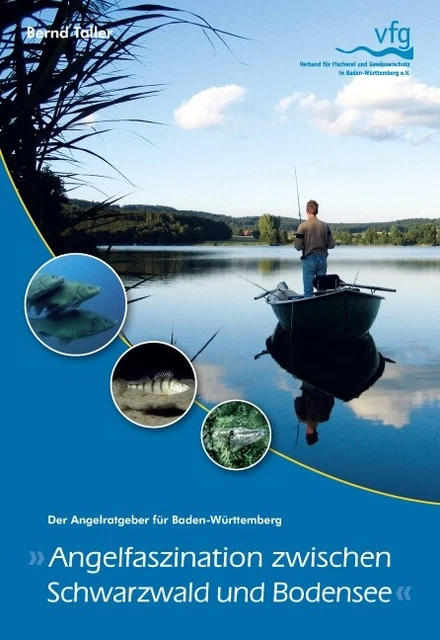 ANGELFASZINATION ZWISCHEN SCHWARZWALD und Bodensee ~ Bernhar ...