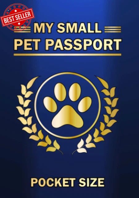 MY SMALL PET Passport: a Vaccination Log Book for Dogs, Cats and Other ...