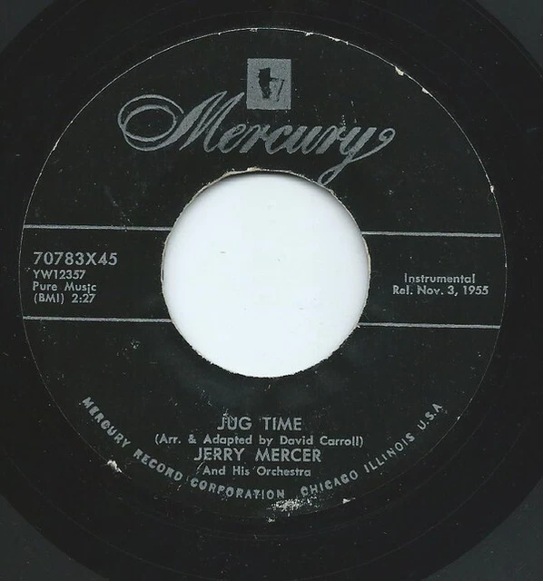 JERRY MERCER AND His - Jug Time / Music Makers - Used Vinyl Record 7 ...