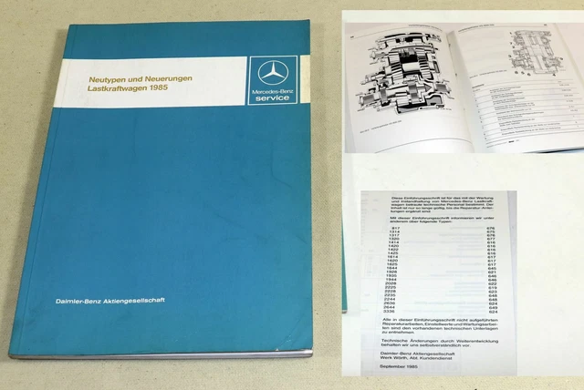 MERCEDES LKW NEUTYPEN 1985, Typen 1320, 1425, 1935, 2244, 2636, 3336 ...