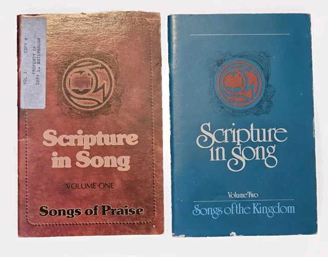 SCRIPTURE IN SONG Vol. 1 & 2 Songs of Praise and of the Kingdom 1979 ...