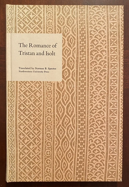 ROMANCE OF TRISTAN & Isolt 1973 SIGNED INSCRIBED by translator Norman ...