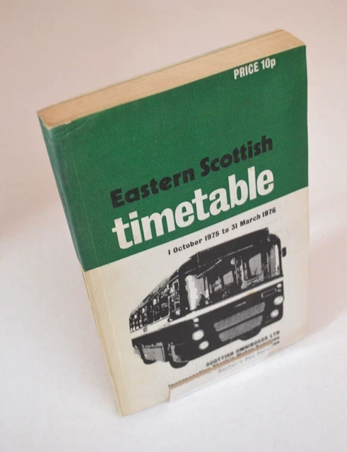 BUS COACH TIMETABLE Scottish Omnibuses Eastern 1st October 1975 £12.00 ...