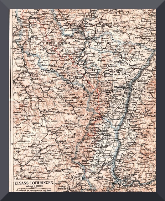 ELSASS-LOTHRINGEN +HISTORISCHE LANDKARTE von 1895+ Alsace,Strassburg ...