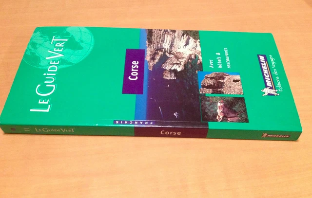 LE GUIDE VERT CORSE - Editions des Voyages Michelin - 2002 - 368 pages ...