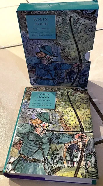 ROBIN HOOD BY Louis Rhead Illustrations by John Lawrence In A Slip ...