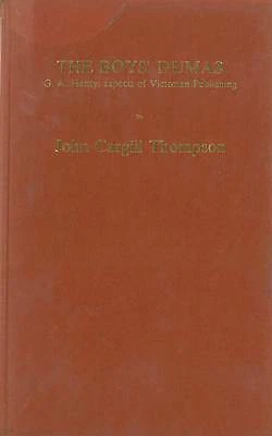 G.A.HENTY: THE BOY'S Dumas, Thompson, John Cargill, Acceptable Book EUR ...