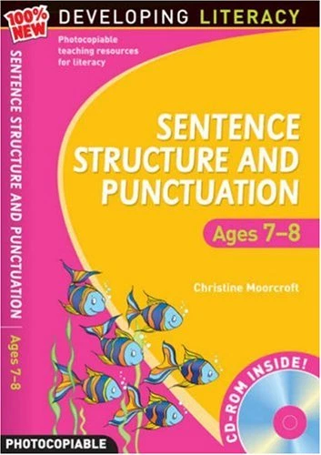 SENTENCE STRUCTURE AND Punctuation - Ages 7-8... - Moorcroft, Christine ...