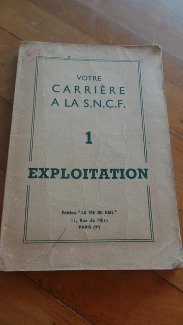 RARE SNCF - Your Career Book At Sncf - Editions La Vie Du Rail 1952 £12 ...