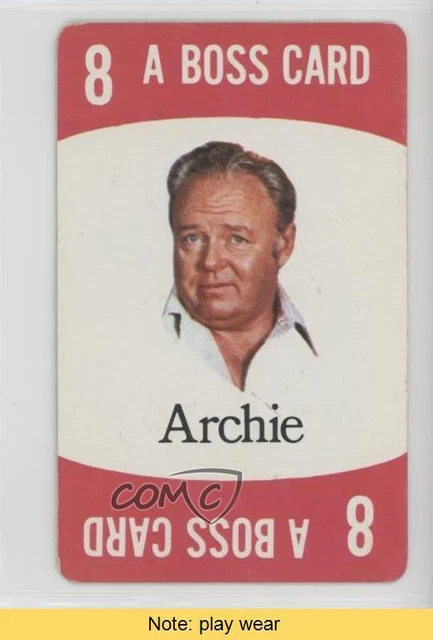 1972 ALL IN The Family Archie Bunker's Card Game Archie A Boss Card #7 ...