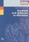 KRANKHEIT UND HEILKUNDE im Mittelalter de Jankrift, K... | Livre | état très bon EUR 13,46 ...