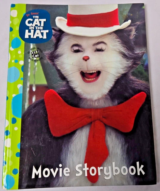 CAT IN THE Hat Movie Storybook by Ron Fontes and Justine Fontes (2003 ...