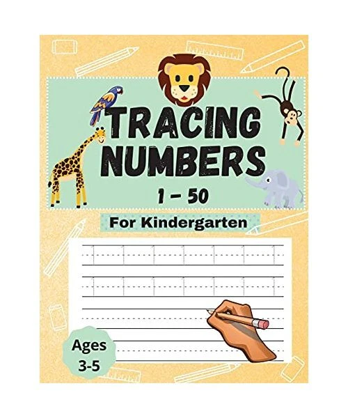 TRACING NUMBERS 1-50 For Kindergarten: Number Tracing Practice Book ...