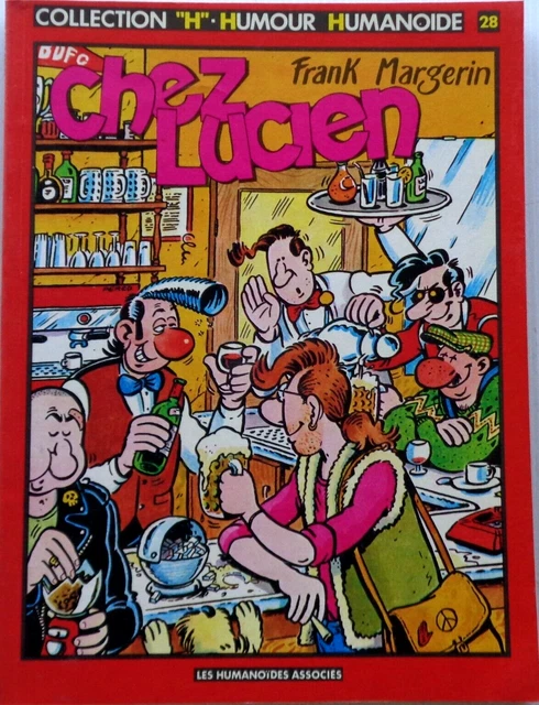 CHEZ LUCIEN col. Humour Humanoïde Frank MARGERIN N°28 Broché 1985 EO ...