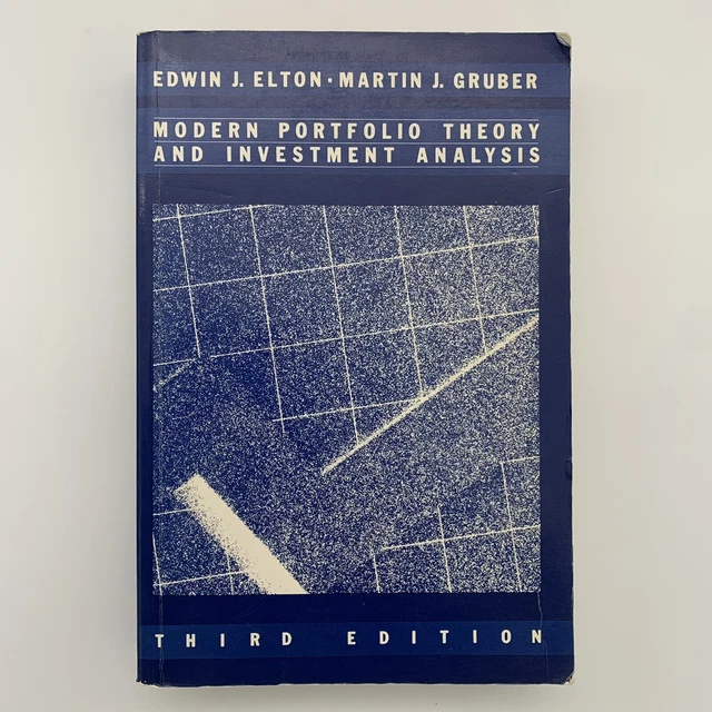 MODERNE PORTFOLIOTHEORIE UND Anlageanalyse von Elton + Gruber (1987) 3 ...