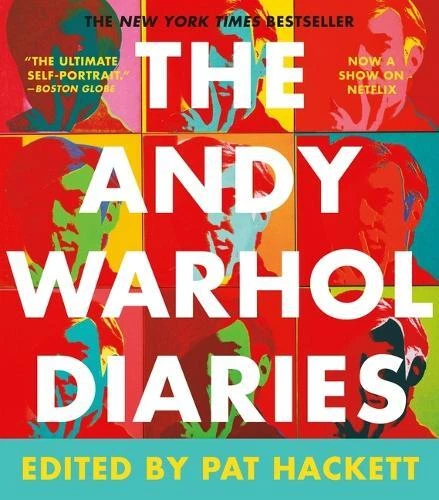 PAT HACKETT ANDY WARHOL THE ANDY WARHOL DIARIES (Poche) EUR 40,02 ...