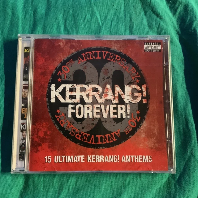 KERRANG! FOREVER! (30TH Anniversary) (15 Ultimate Kerrang! Anthems ...