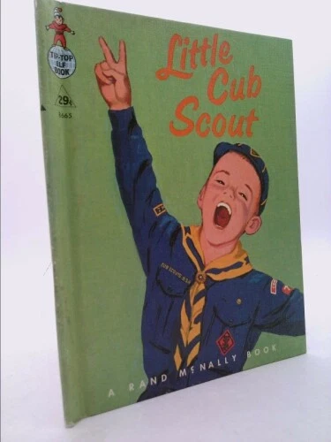 LITTLE CUB SCOUT (Rand McNally Tip-Top Elf Book) by Watts, Mabel EUR 14 ...