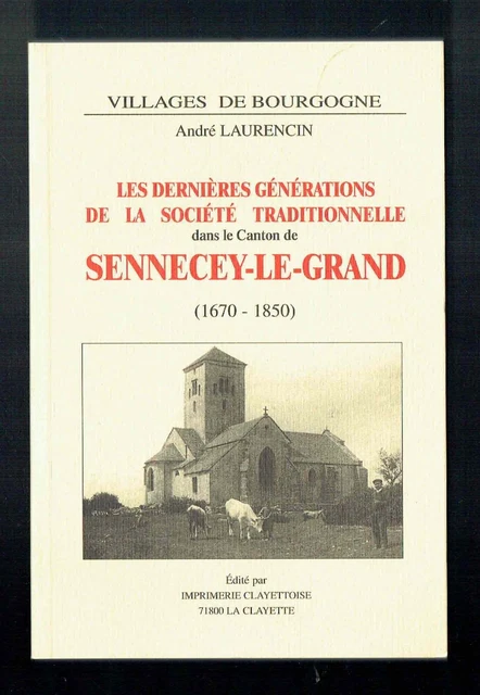 ANDRÉ LAURENCIN LES Dernières Générations de la Société Traditionnelle ...