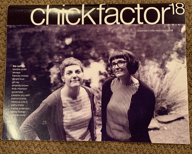 CHICKFACTOR 18 MAGAZINE The Softies Kendra Smith Alvvays £23.88 - PicClick UK