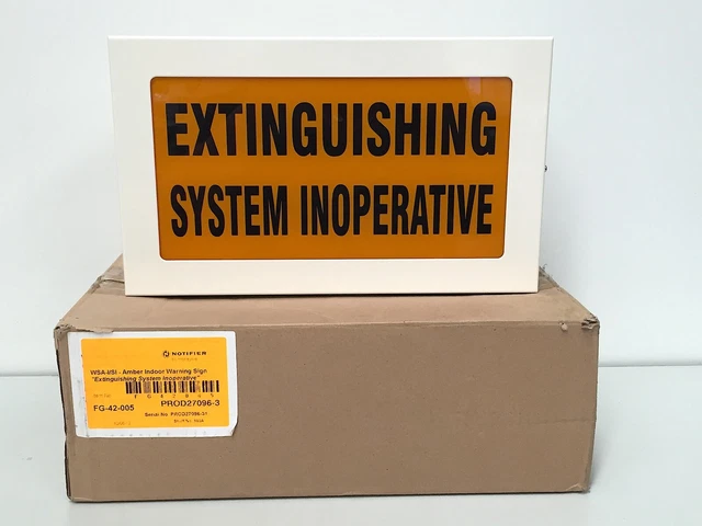AMPAC NOTIFIER FG-42-005 Warning Sign Extinguishing System Inoperative ...
