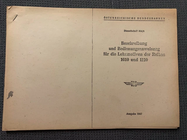 ÖBB DIENSTBEHELF 844/4 Beschreibung und Bedienungsanweisung f. Lok ...