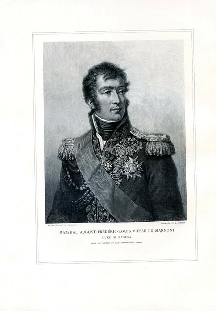 HISTOIRE NAPOLÉONIENNE..AUGUSTE FRÉDÉRIC Louis Viesse de Marmont, duc ...