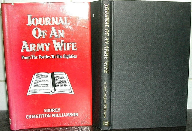 JOURNAL OF BRITISH ARMY WIFE Audrey Creighton Williamson 1st Ed SIGNED ...