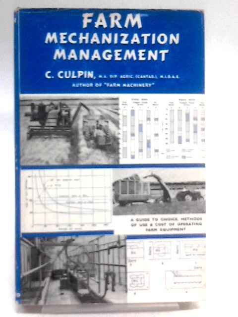 FARM MECHANIZATION MANAGEMENT (Claude Culpin - 1959) (ID:94205) £34.00 ...