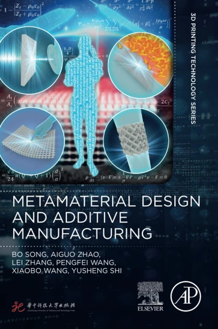 METAMATERIAL DESIGN ET Additif de Fabrication (3D Imprimer Technologie ... METAMATERIAL DESIGN ET Additif de Fabrication (3D Imprimer Technologie ...