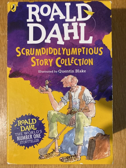 ROALD DAHL'S SCRUMDIDDLYUMPTIOUS Story Collection by Roald Dahl ...