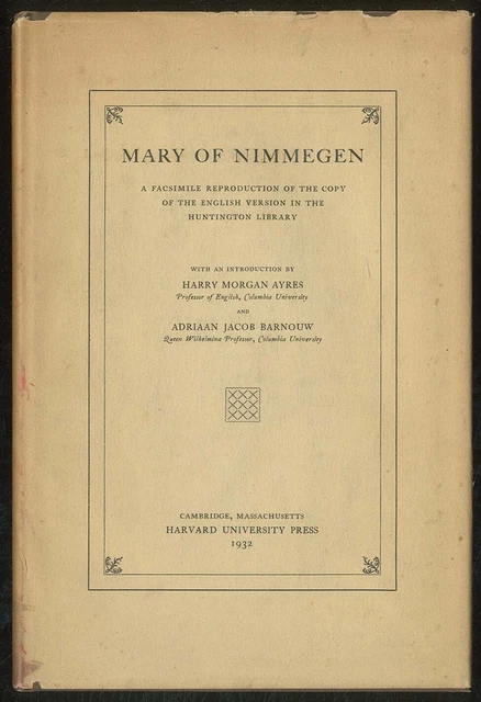 HARRY MORGAN AYRES, Adriaan Jacob Barouw / Mary of Nimmegen 1st Edition ...