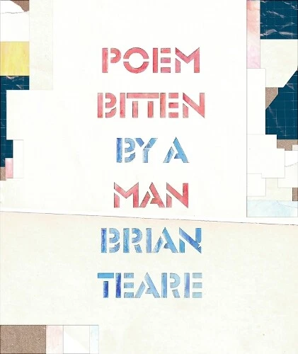 BRIAN TEARE POEM Bitten By a Man (Poche) EUR 19,57 - PicClick FR