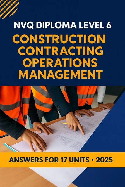 CONSTRUCTION CONTRACTING OPERATIONS Management NVQ Diploma Level 6 ...