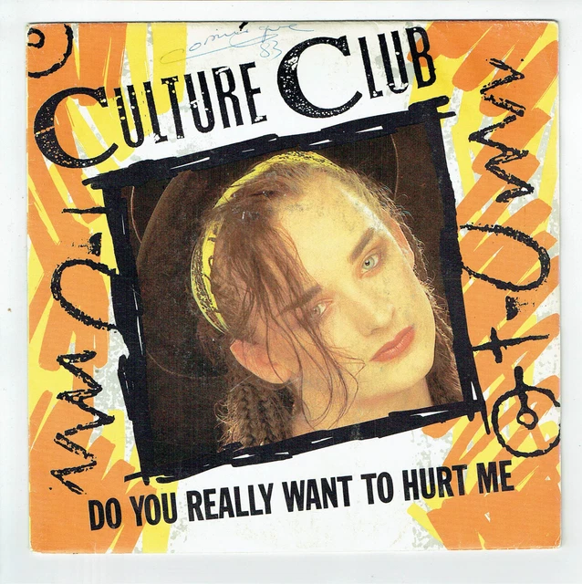 CULTURE CLUB BOY GEORGE Vinyl 45T 7 DO YOU REALLY WANT TO HURT ME ...